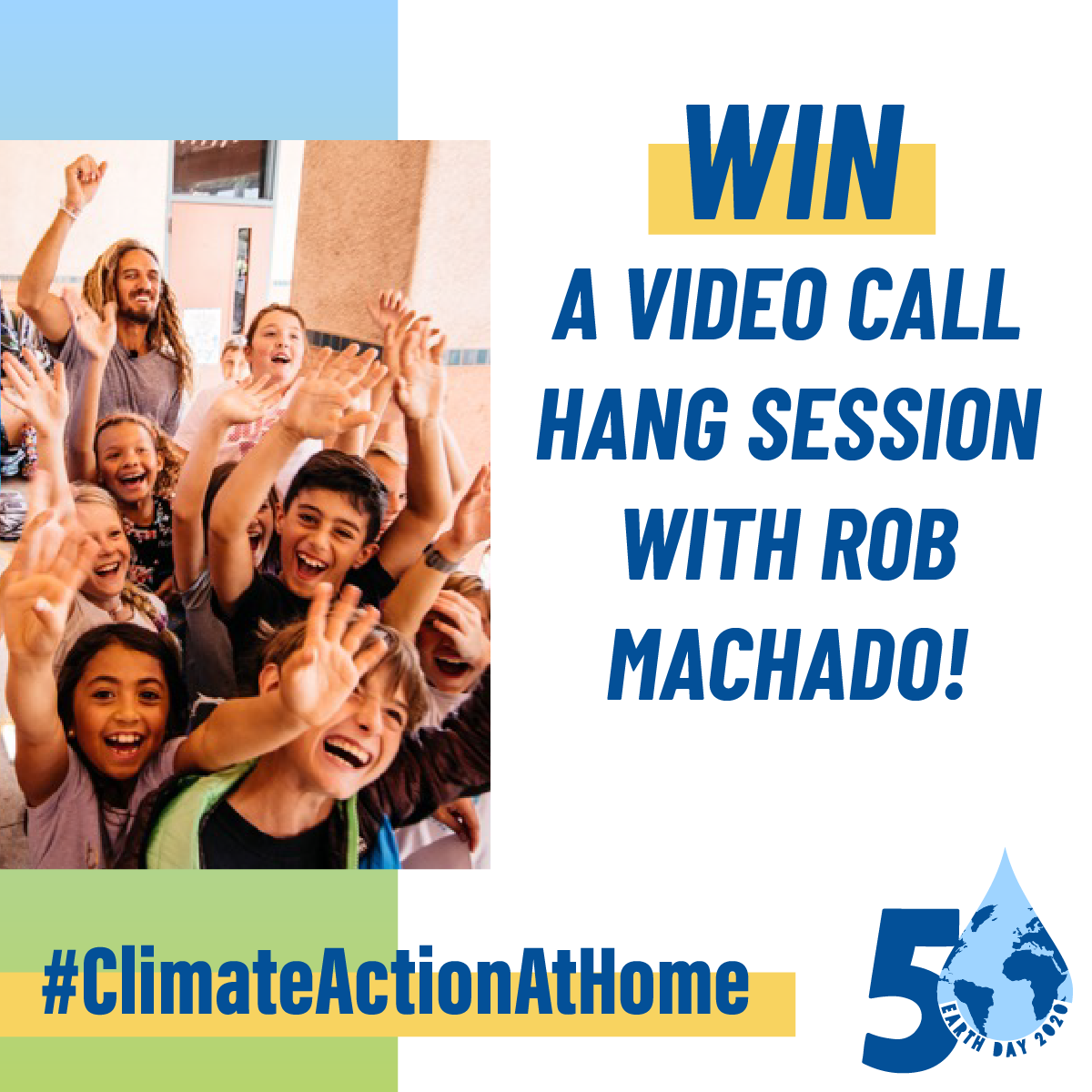 EARTH DAY 2020 – #CLIMATEACTIONATHOME - Rob Machado Foundation
